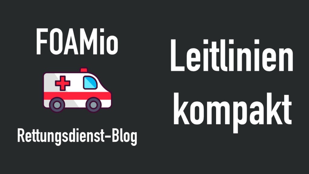 Leitlinie „Pain assessment and Management for children“ der CPS – FOAMio